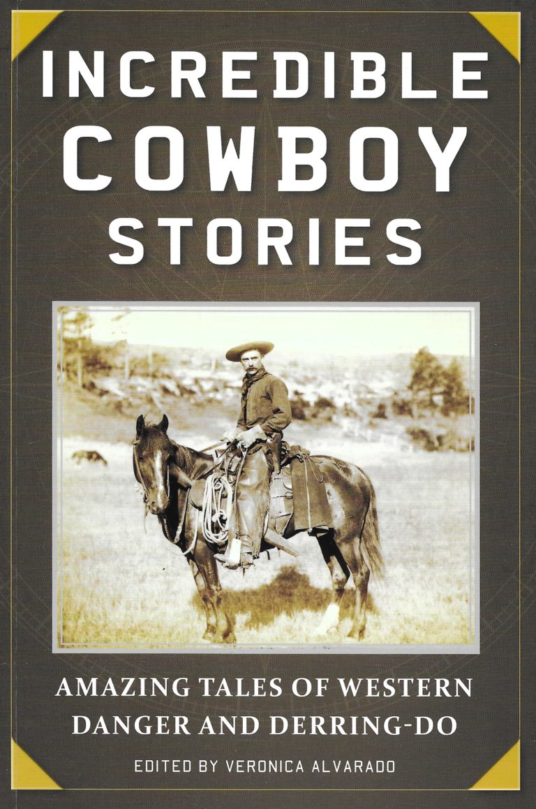 Incredible Cowboy Stories by Veronica Alvarado – Cosmotheism