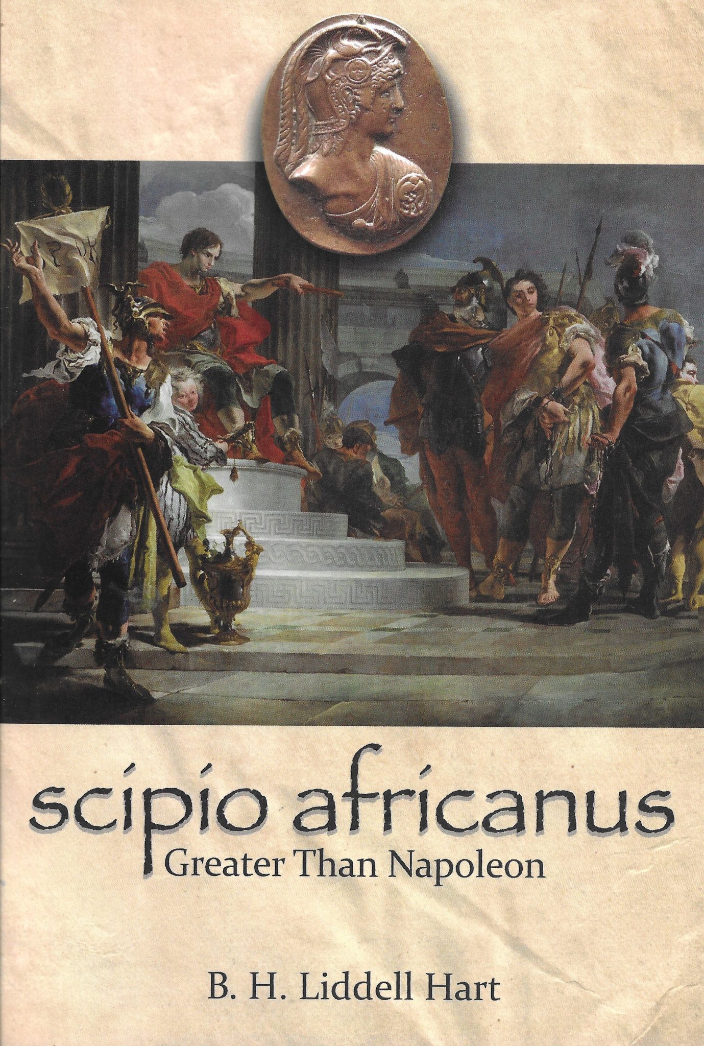 Scipio Africanus: Greater Than Napoleon by B. H. Liddell Hart – Cosmotheism